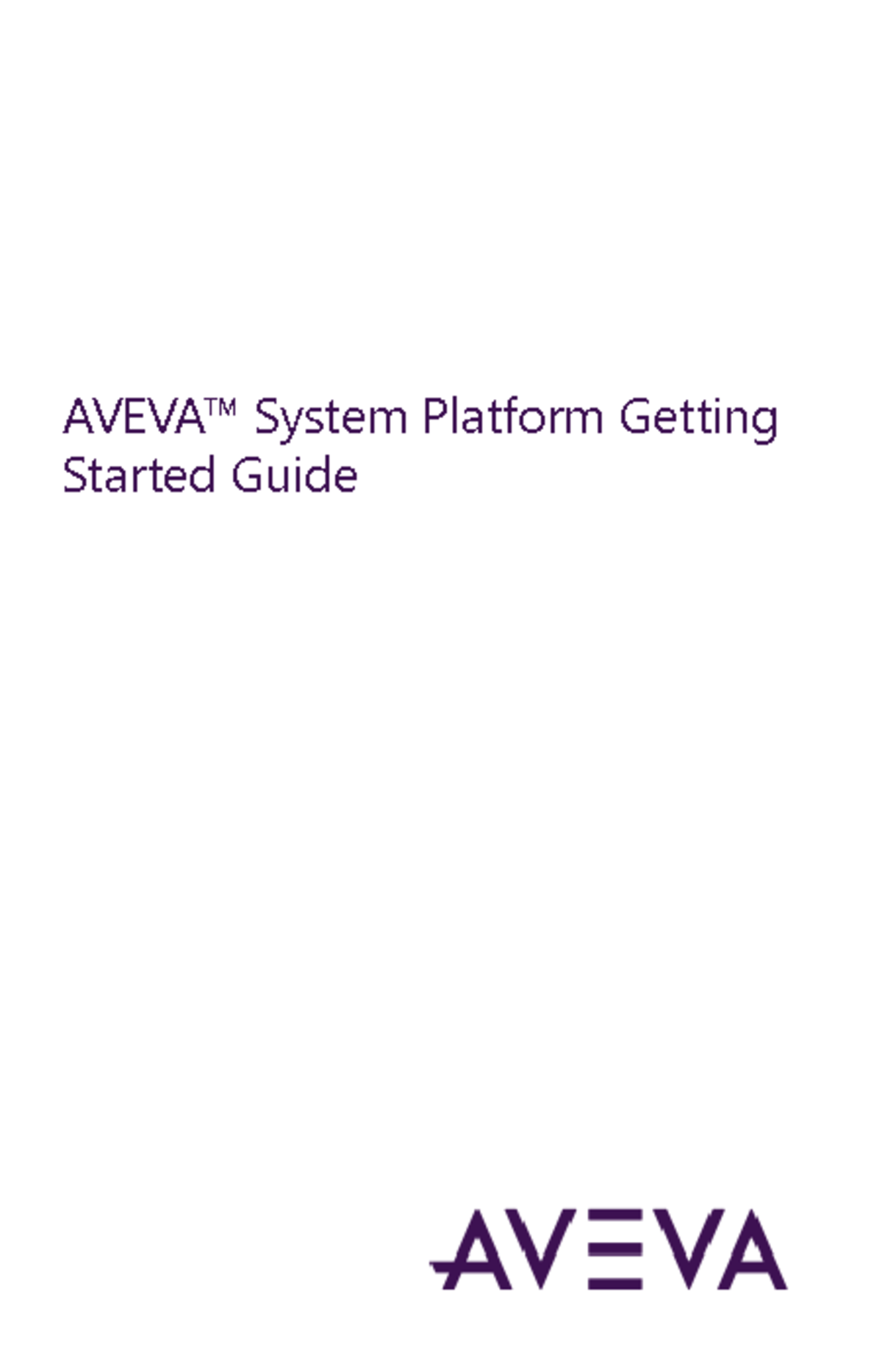 AVEVA System Platform Getting Started Guide (ID: 1284629) - Studocu
