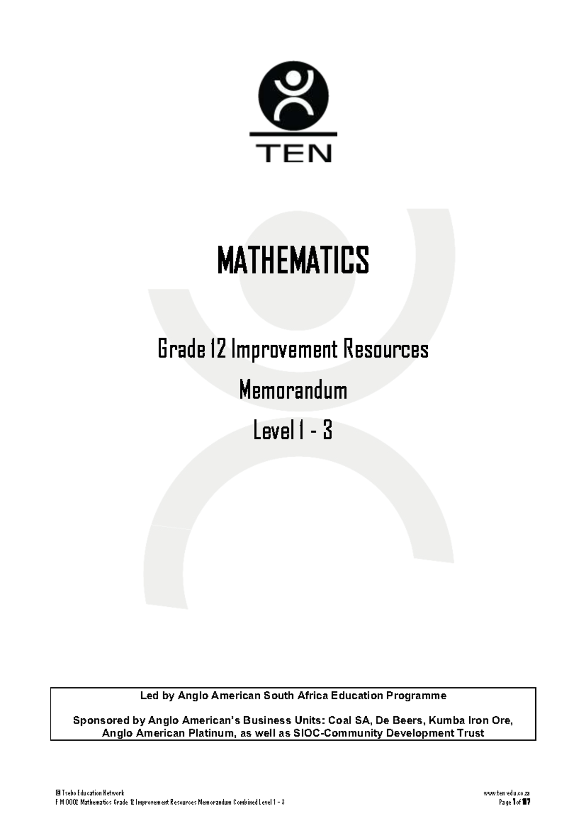 MATHEMATICS GRADE 12 IMPROVEMENT MEMO LEVEL 1-3 RESOURCES - Studocu