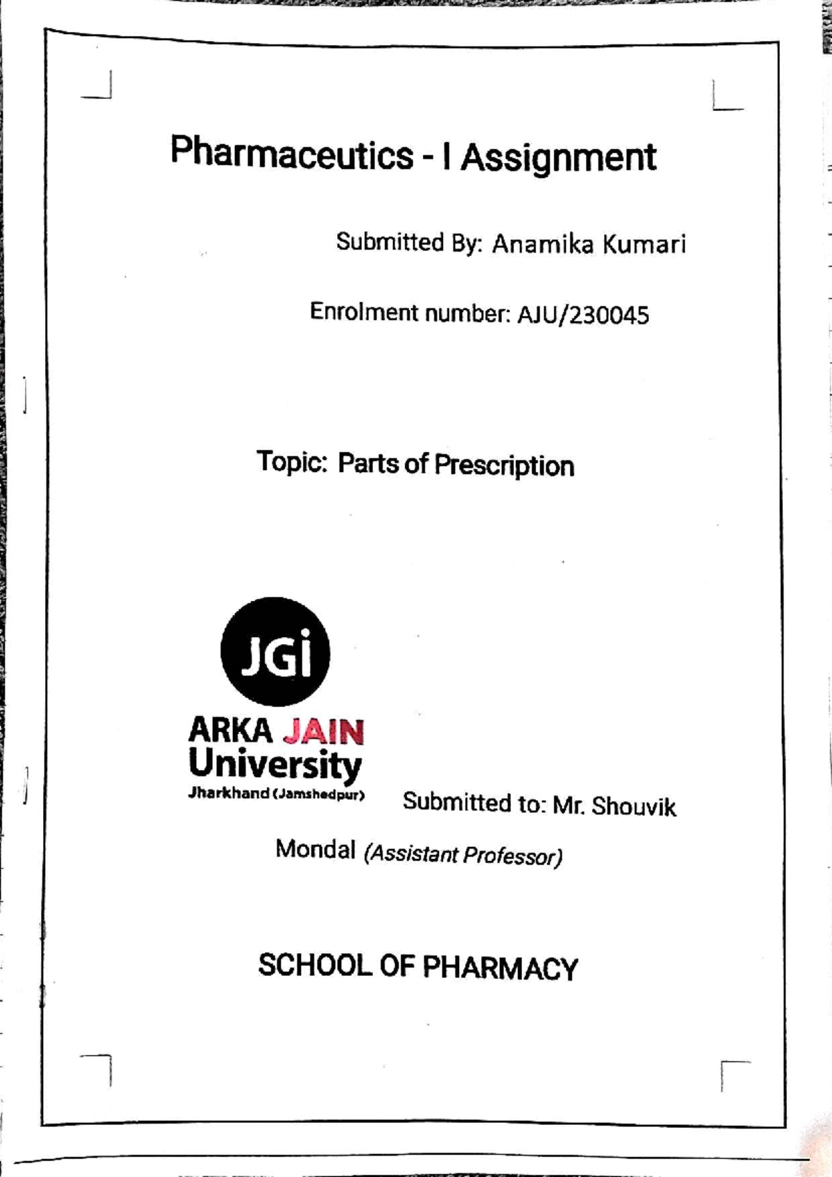 Pharmaceutics I Assignment: Understanding Parts of a Prescription - Studocu