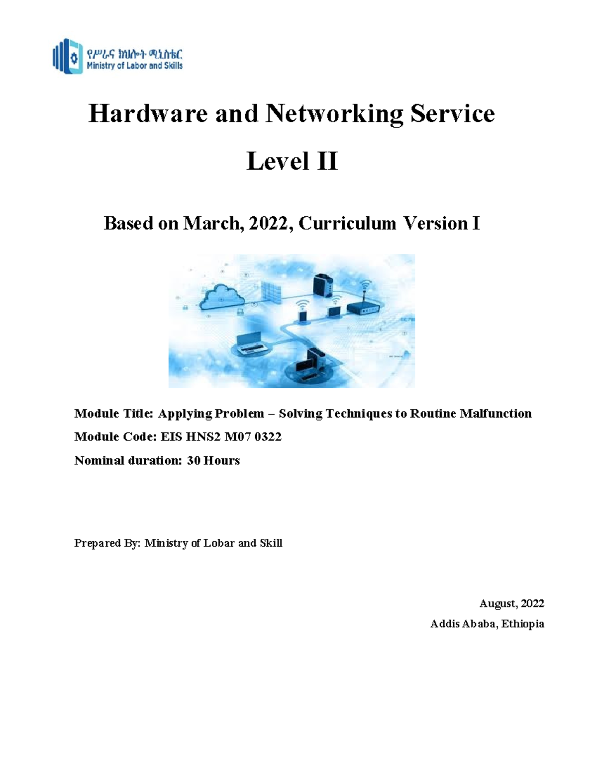 EIS HNS2 M07 0322: Applying Problem-Solving Techniques for Hardware ...