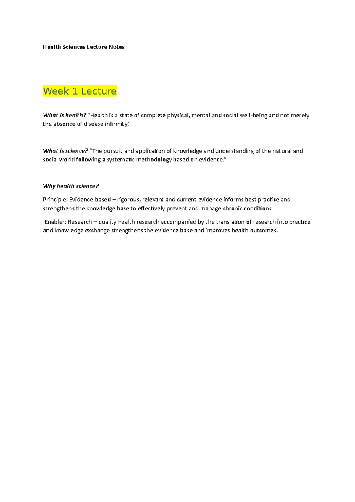 Health Sciences Lecture Notes - ” What is science? “The pursuit and ...