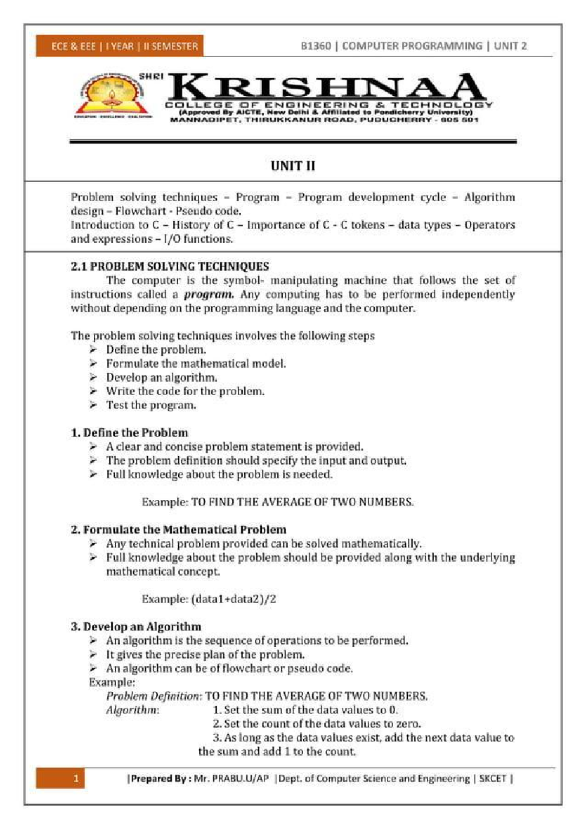 ECE YEAR II SEMESTER B1360 COMPUTER PROGRAMMING UNIT 2: Problem Solving - Studocu