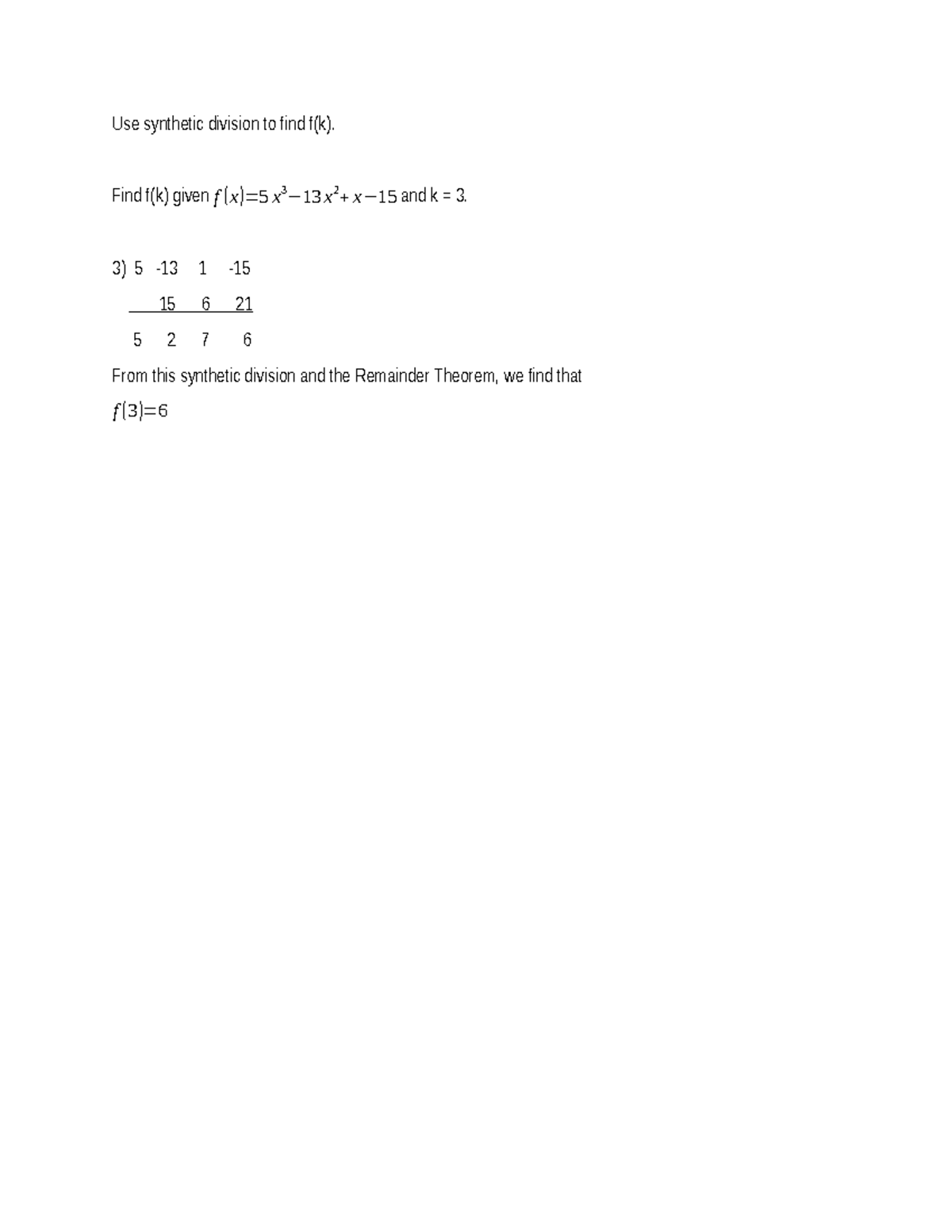 Synthetic Division and the Remainder Theorem: f(k) Analysis in Math 101 ...