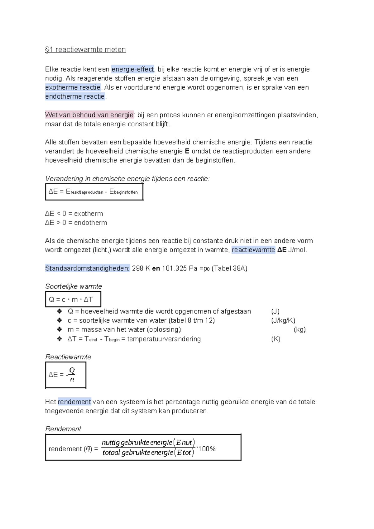 Scheikunde Hoofdstuk 5 & 6: Reactiewarmte en Evenwichtsvoorwaarden ...