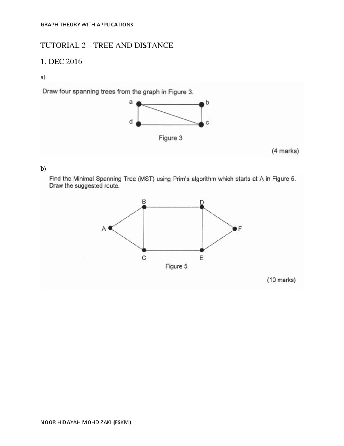 Tutorial 2 - TREE AND Distance - Graph Theory with Application ...