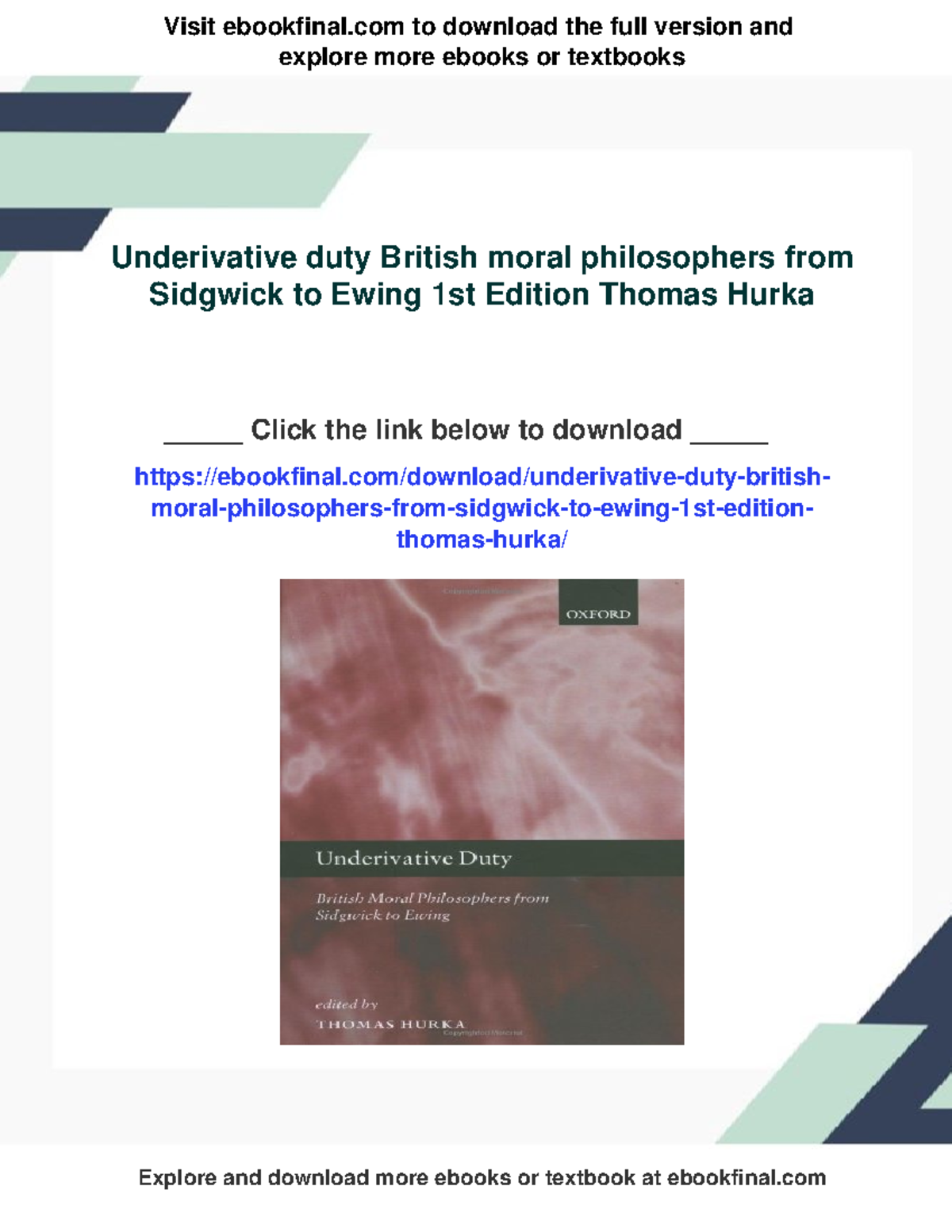 8867 - Underivative Duty: British Moral Philosophers from Sidgwick to ...