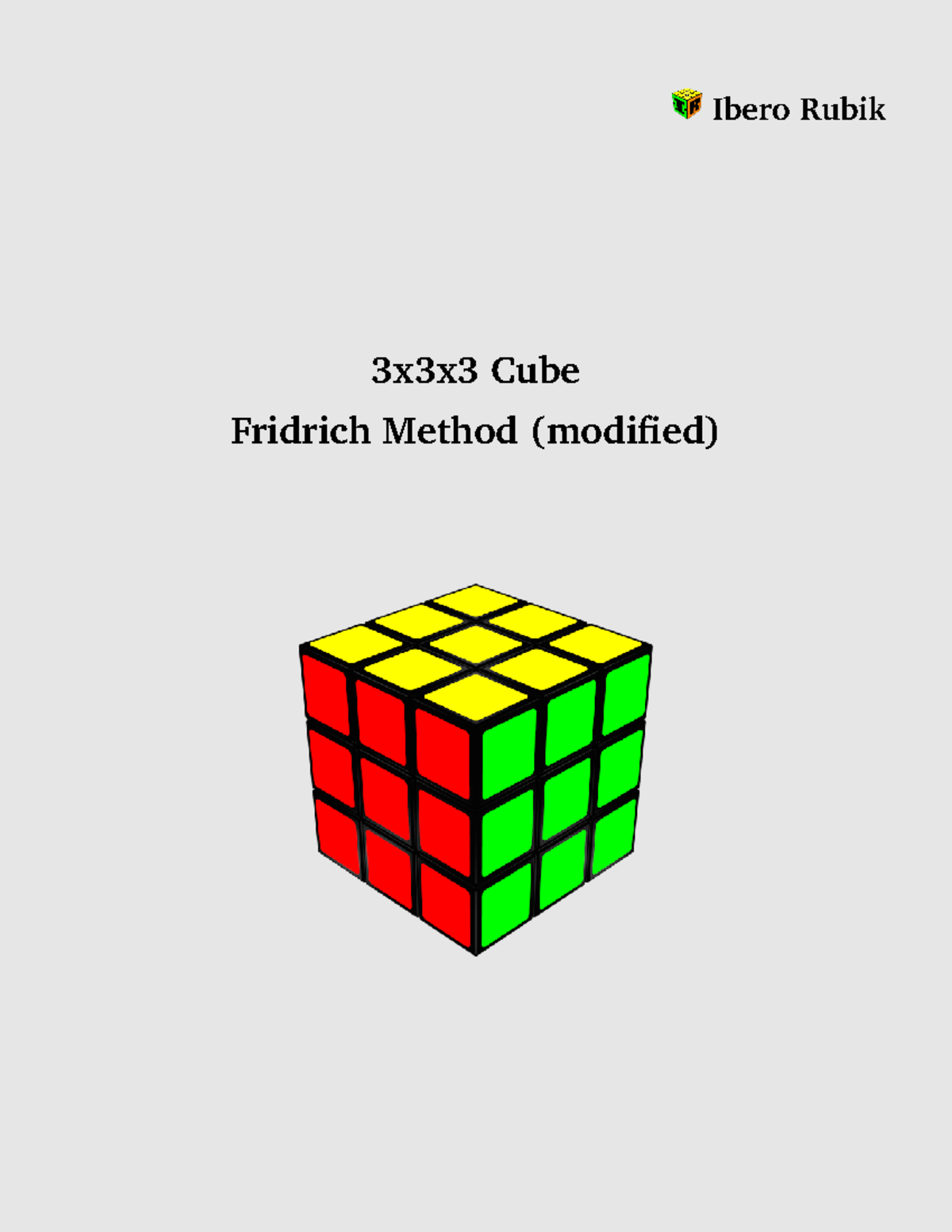 3x3x3 Fridrich Method Modified: A Comprehensive Guide to CFOP - Studocu