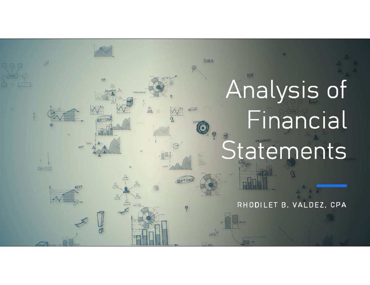 3 - Analysis of FS Notes - Analysis of Financial Statements R H O D I L ...