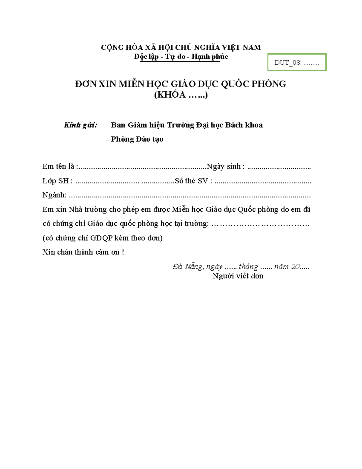 Đơn Xin Miễn Học GDQP (DUT_08) - Có Chứng Chỉ Kèm Theo - Studocu