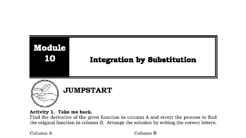 Basic Calculus Q4 WEEK 5 - Module 10 Integration Substitution JUMPSTART Activity 1. Take me back ...