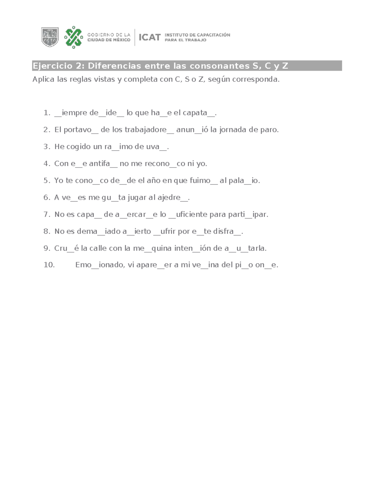 Ejercicio 2: Diferencias entre S, C y Z en Español - Studocu