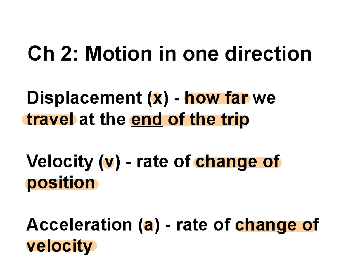 CH 2: Motion in One Direction - Displacement, Velocity, and ...
