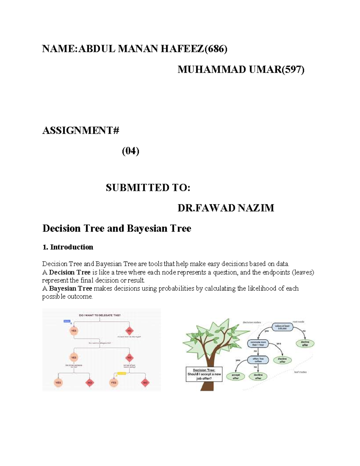 Decision tree and Bayesian tree overview (CS101) - Studocu