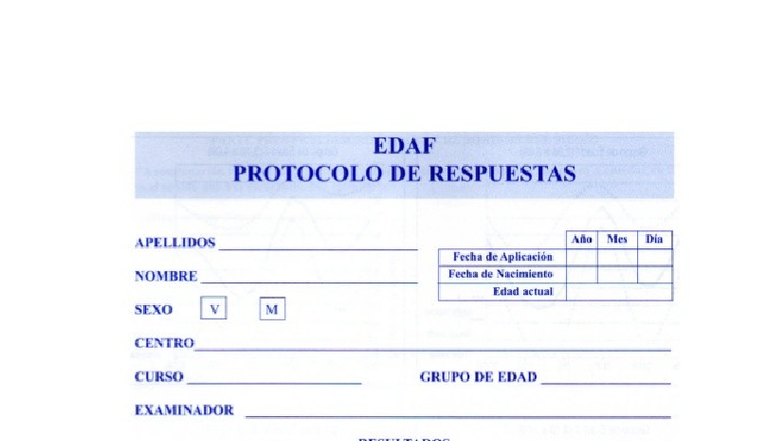 Registro EDAF: Protocolo de Respuestas y Resultados - Studocu
