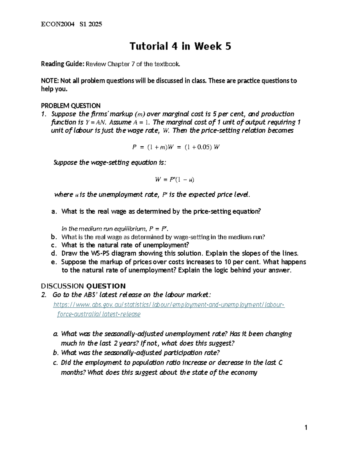 Tutorial 4 Week 5 - Questions - ECON2004 S1 2025 1 Tutorial 4 in Week 5 ...