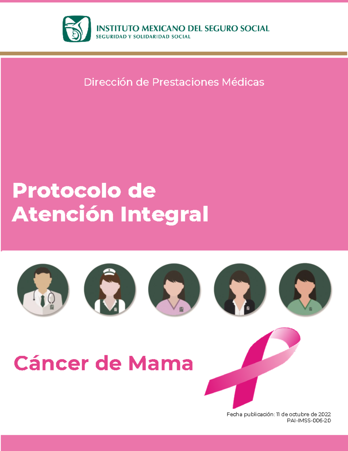 Protocolo de Atención Integral sobre Cáncer de Mama - PAI-IMSS-006 - Studocu