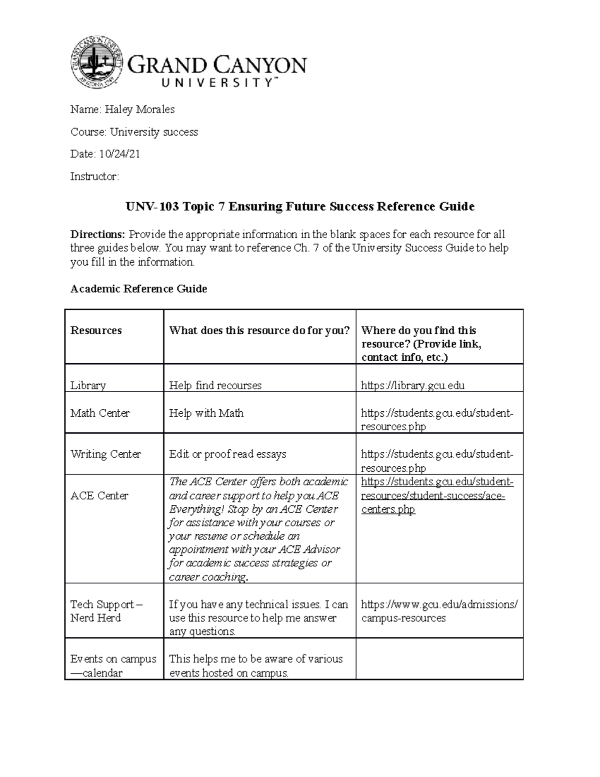 UNV 103 T7 Reference Guide Trad - Name: Haley Morales Course ...