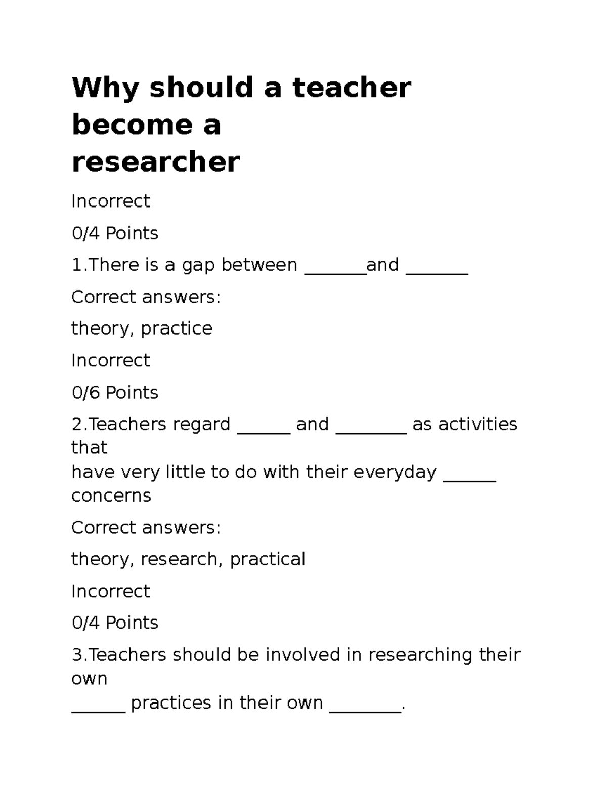 R041 Quiz & Answers: Teacher Research and Methodology Insights - Studocu