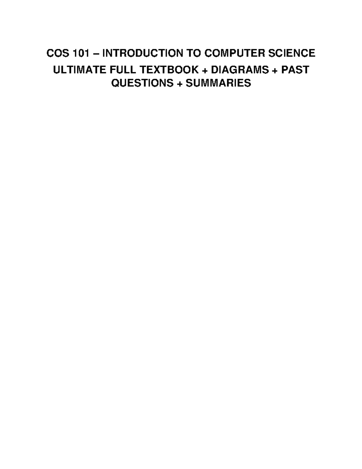 COS 101 INTRODUCTION TO COMPUTER SCIENCE: FULL TEXTBOOK & PAST Qs - Studocu