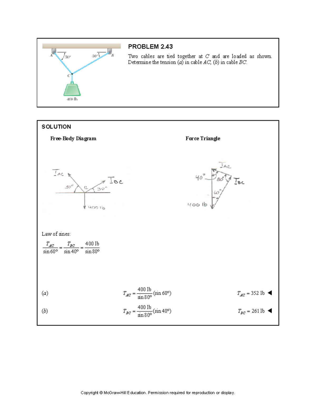 ENGN - Engineering - PROBLEM 2. Two cables are tied together at C and ...