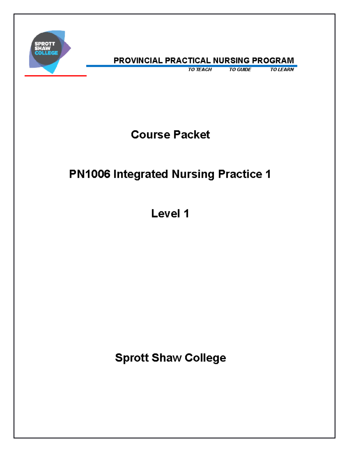 PN1006 Course Packet: Integrated Nursing Practice 1 Overview - Studocu