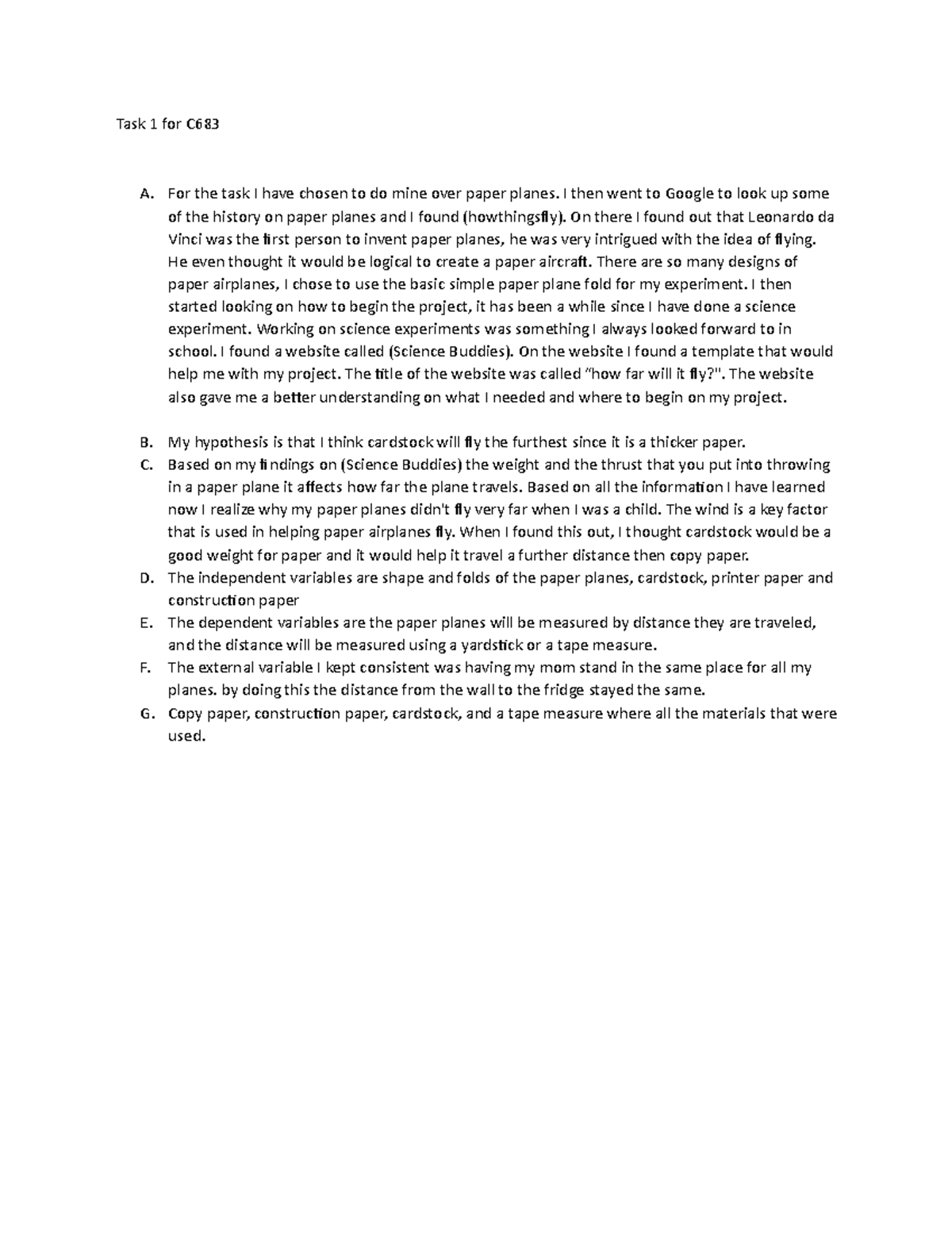 C683 Task 1 - Passed on the first attempt - Task 1 for C A. For the task I have chosen to do ...