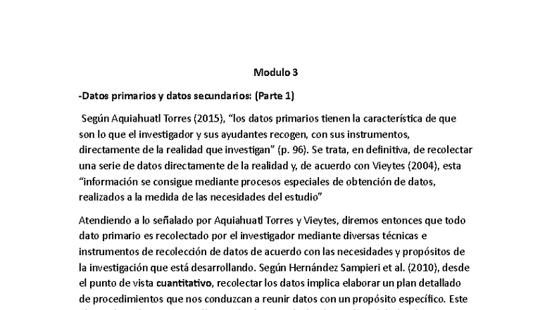 Métodos y Técnicas Modulo 3y4 - Modulo 3 Datos primarios y datos ...