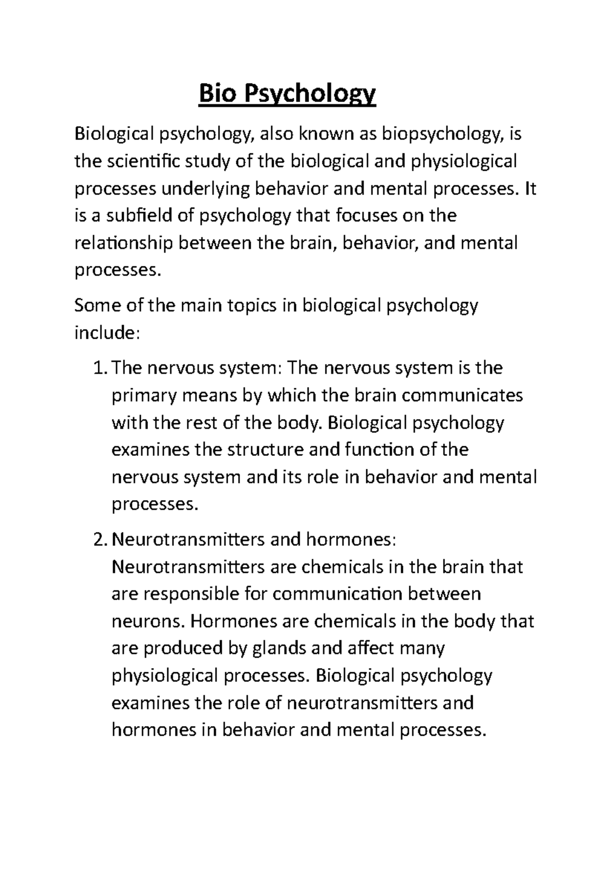 Bio Psychology 1 - Bio Psychology Biological psychology, also known as ...