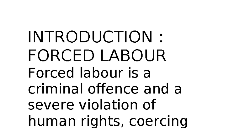 Forced Labour: A Human Rights Violation - Labor Laws 2 - Studocu