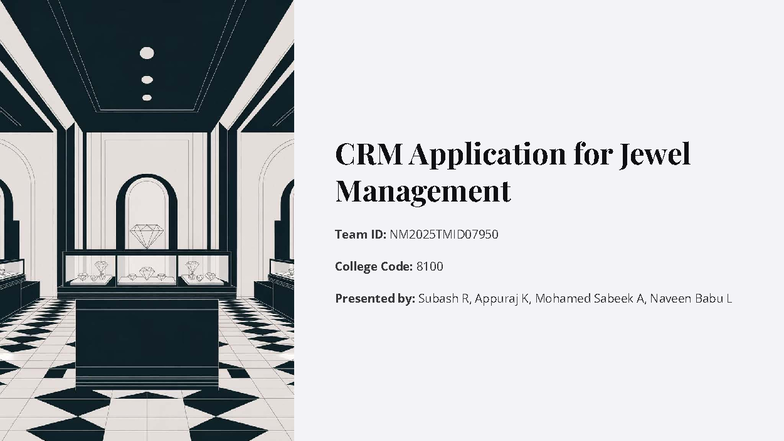 CRM Application for Jewel Management Team ID: NM2025TMID07950 - Studocu