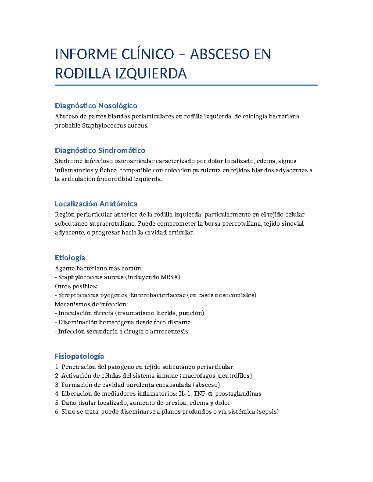 Informe Clínico: Absceso Periarticular en Rodilla Izquierda - Studocu