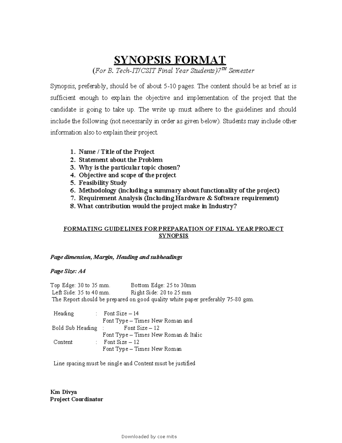 Synopsis-format-2024-25 - Downloaded by coe mits SYNOPSIS FORMAT (For B. Tech-IT/CSIT Final Year ...