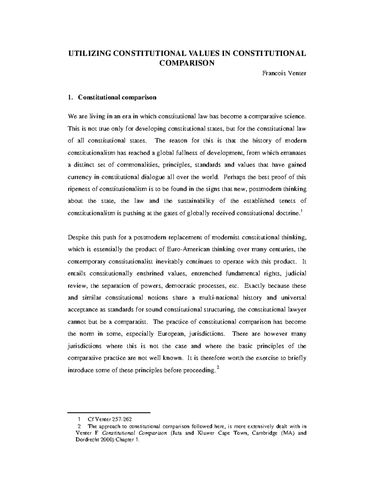 THE SIGNIFICANCE OF CONSTITUTIONAL VALUES - UTILIZING CONSTITUTIONAL ...