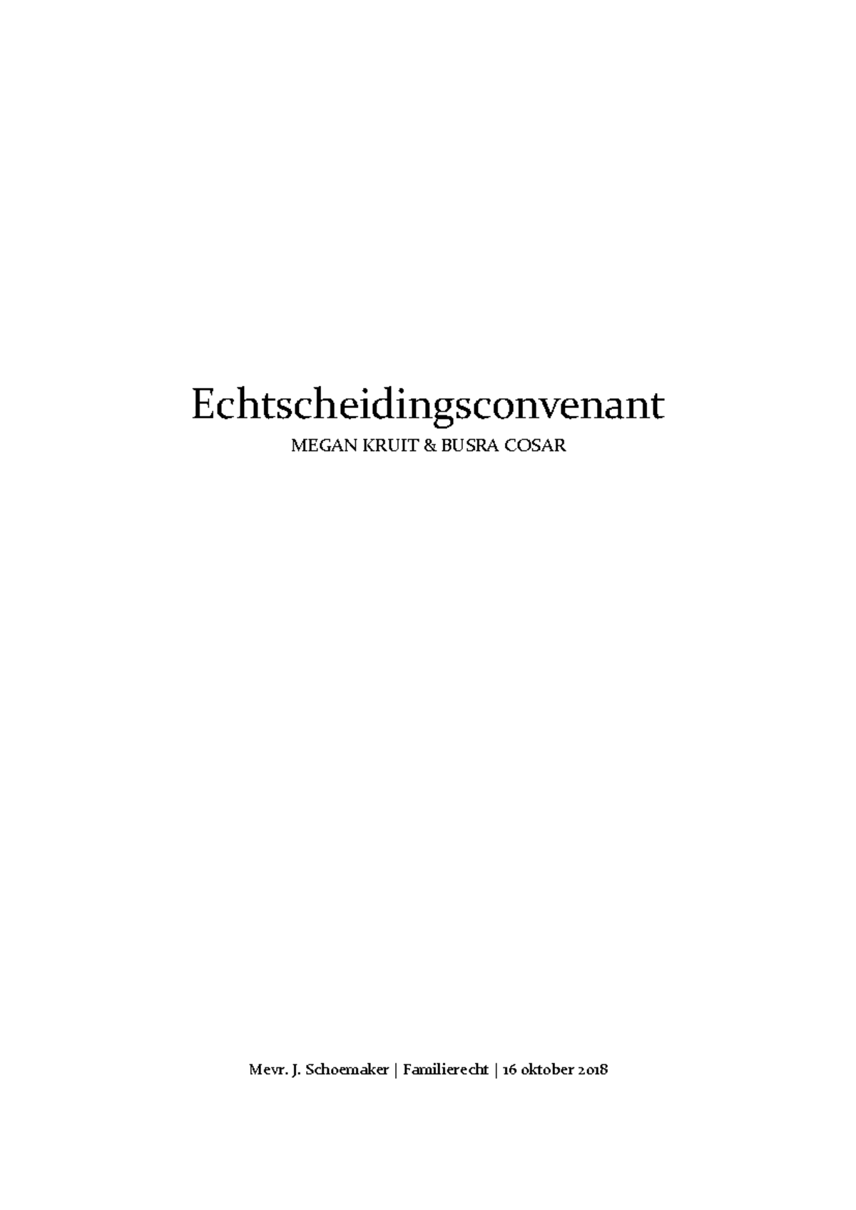 Echtscheidingsconvenant van Mevr. L. Zegers & Dhr. M. de Graaf ...