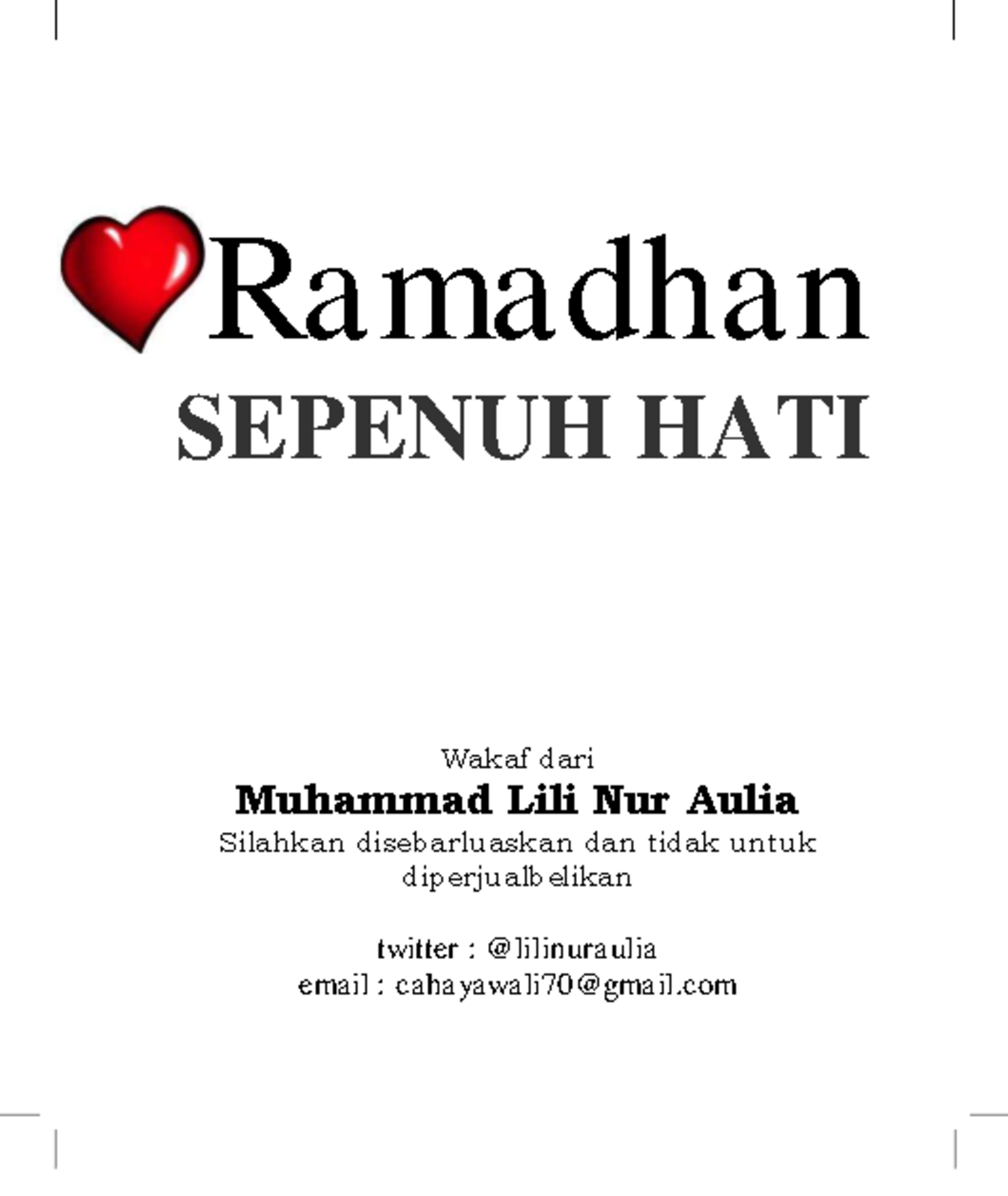 Ramadhan Sepenuh Hati - For study - Ramadhan SEPENUH HATI Wakaf dari ...