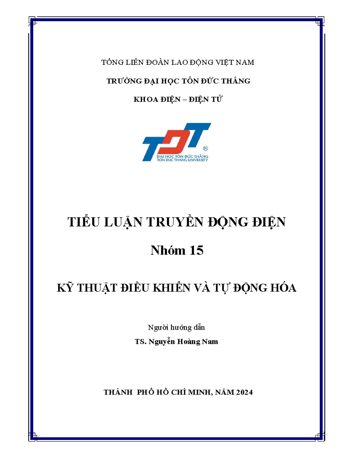 TIỂU LUẬN TRUYỀN ĐỘNG ĐIỆN TDTU - NHÓM 15 - HƯỚNG DẪN TS. NAM - Studocu