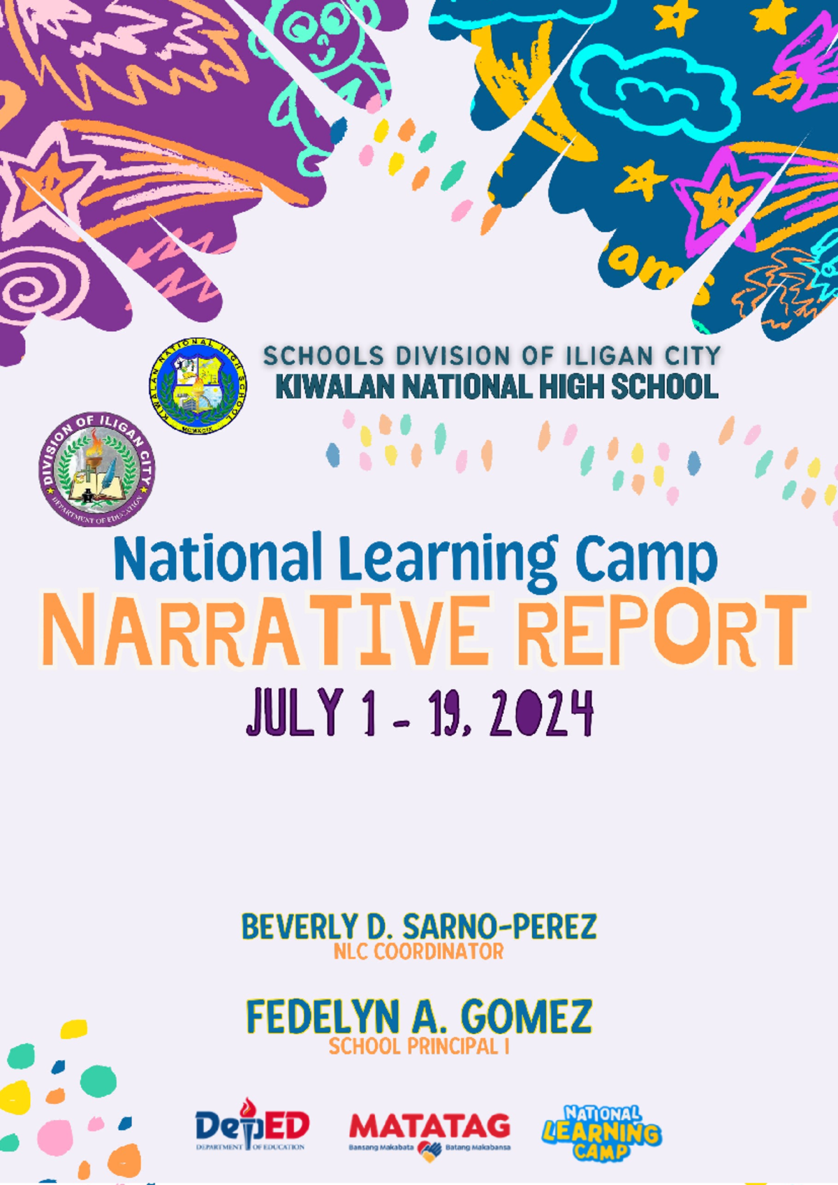 NLC Implementation Narrative Report: July 2024 Overview and Highlights ...