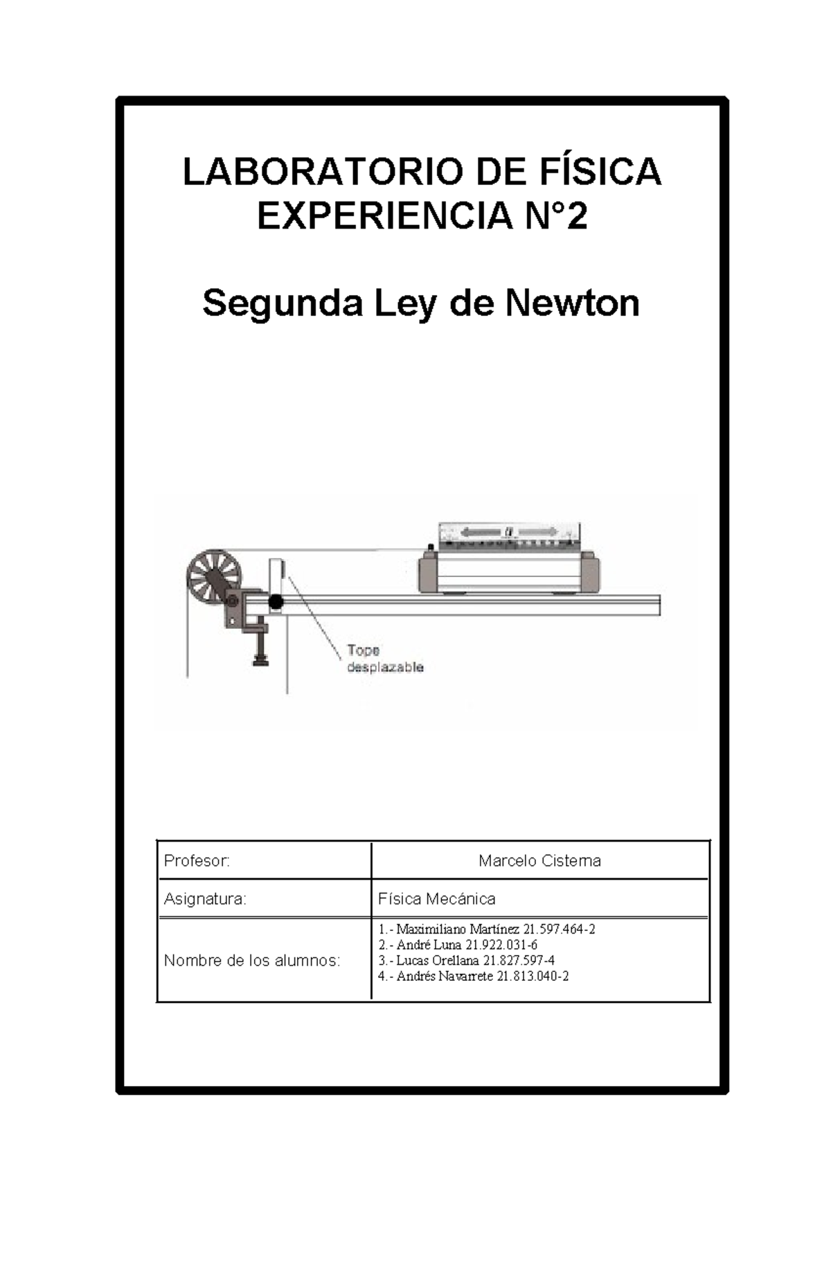 Informe de Laboratorio N2: Segunda Ley de Newton en Física - Studocu