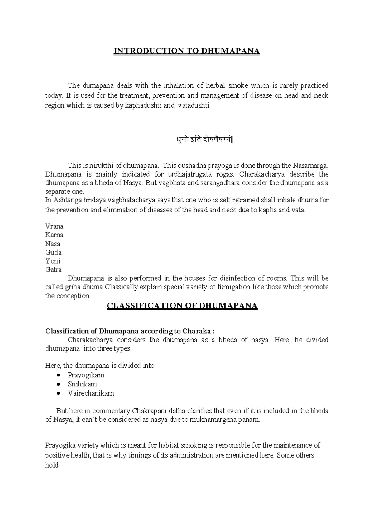 Dhumapana: Overview, Classifications, and Contraindications for AYUR ...