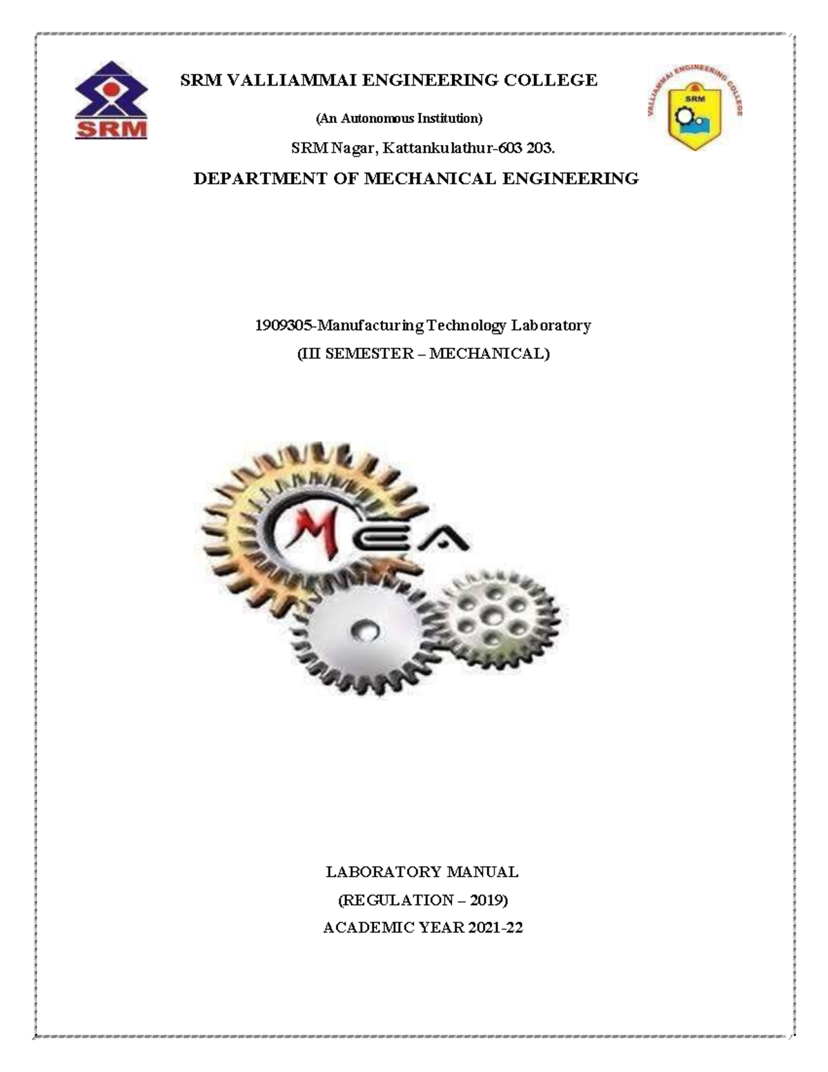 Manufacturing Technology Laboratory Manual (ME 1909305) - Studocu