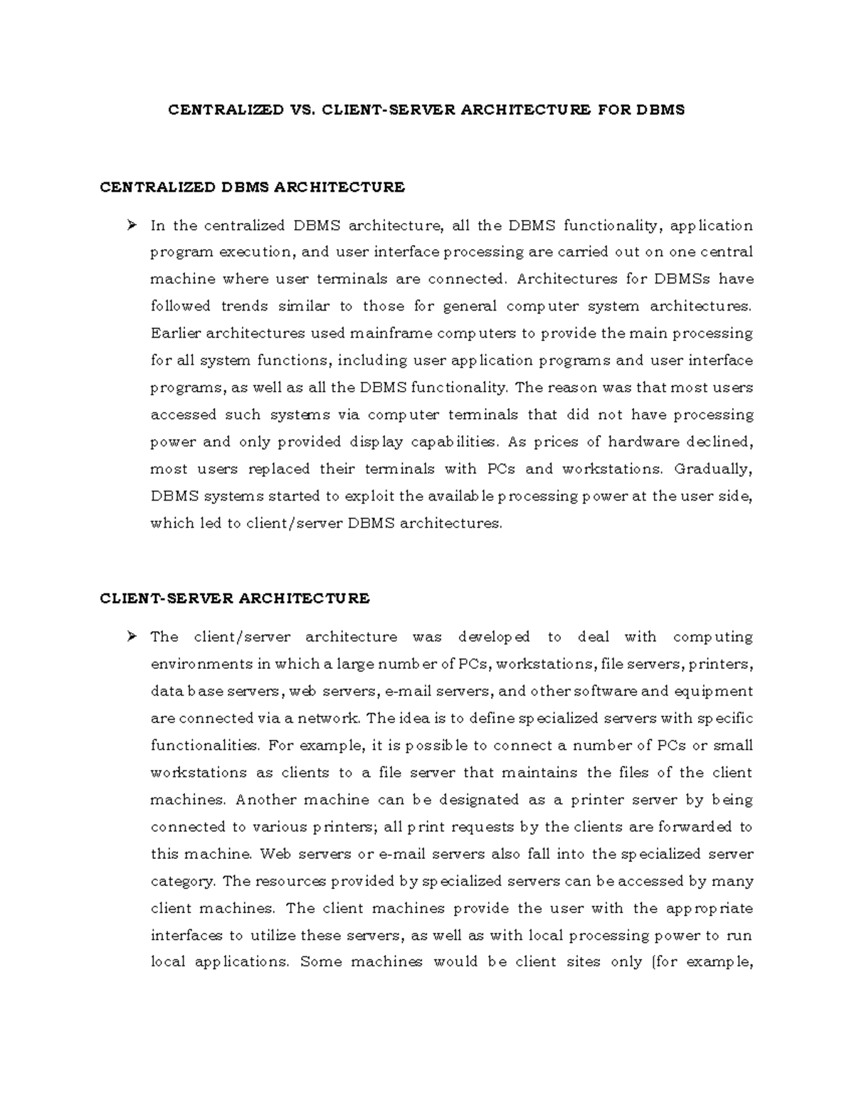 Centralized vs. Client-Server Architecture for DBMS - CENTRALIZED VS. CLIENT-SERVER ARCHITECTURE ...