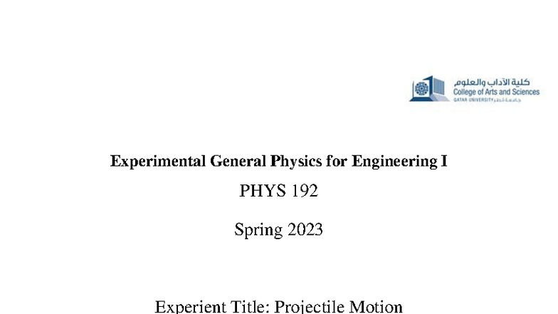 Projectile Motion Experiment Report - PHYS 192 Spring 2023 - Studocu