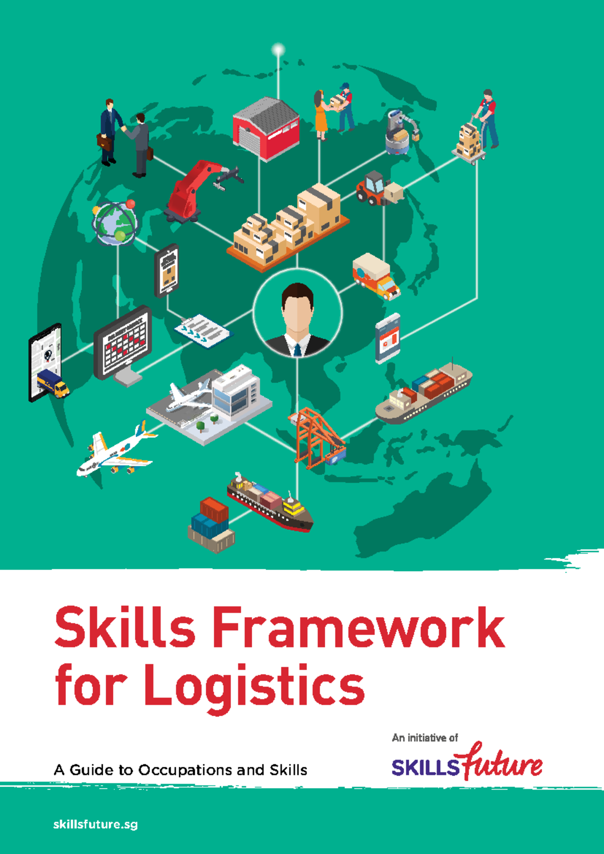 Skills Framework for Logistics: Career Pathways and Skills Guide - Studocu