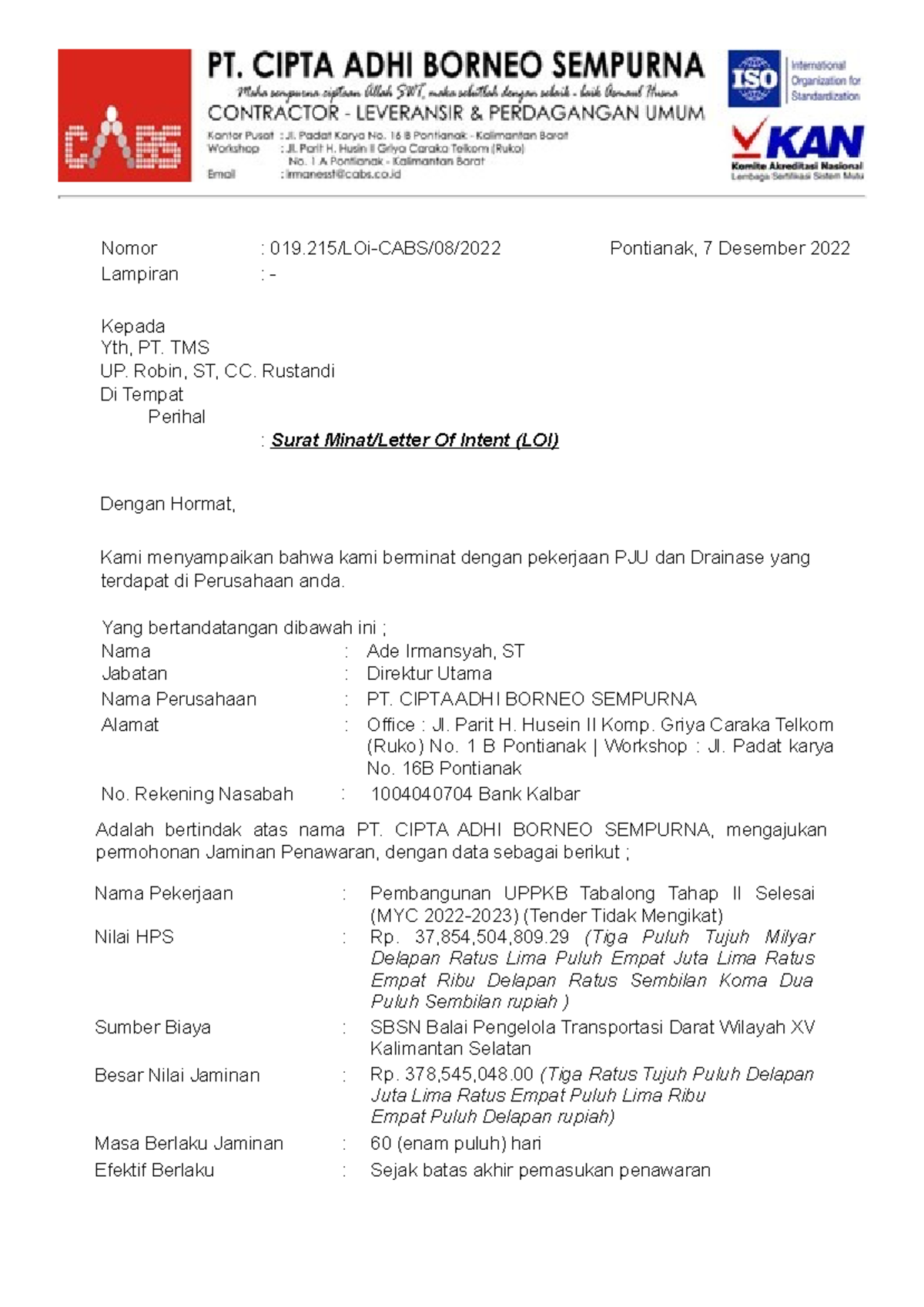 Surat Minat: Letter of Intent (LOI) untuk Pembangunan UPPKB Tabalong ...