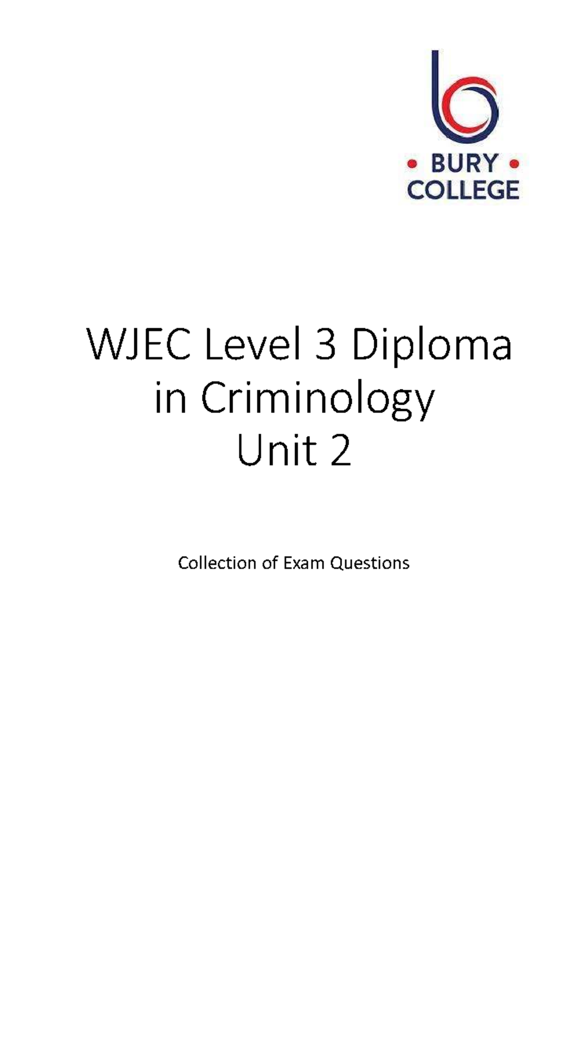 WJEC Level 3 Criminology Unit 2 Exam Questions Collection - Studocu