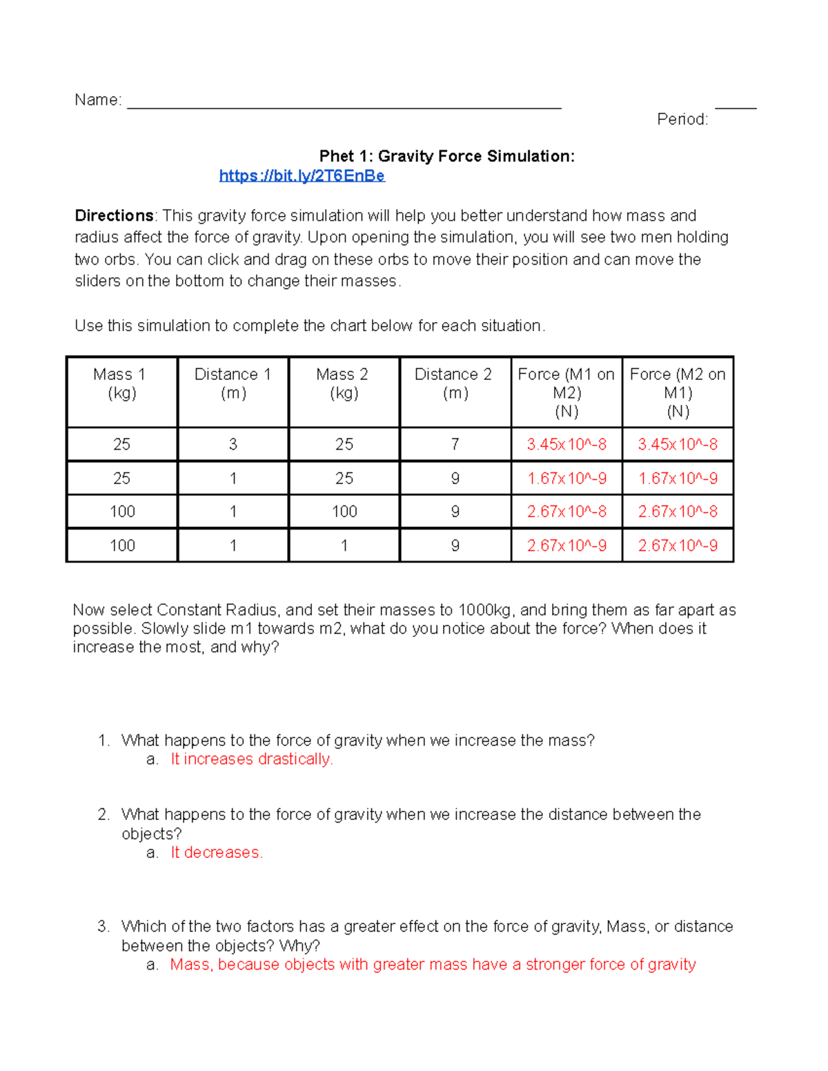 Gravity lab - first semester - Name: Period: Phet 1: Gravity Force ...