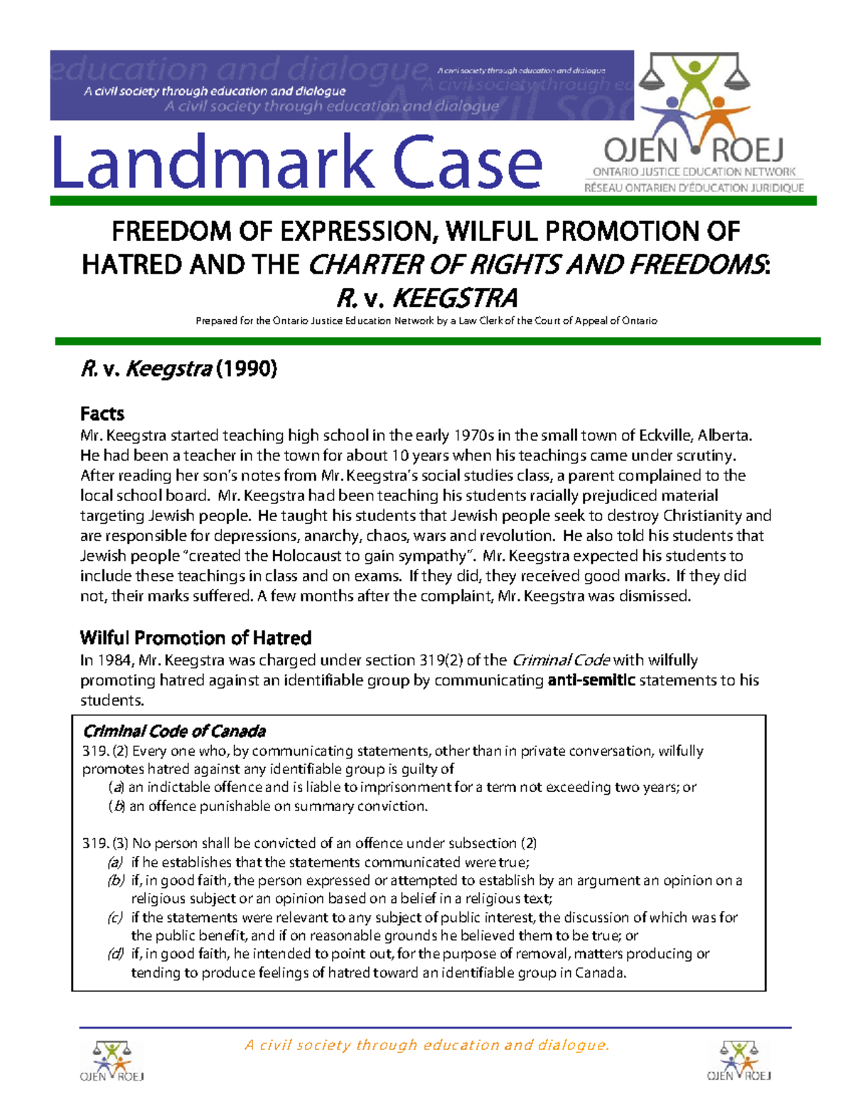 Keegstra Freedom of Expression - dialogue. Landmark Case FREEDOM OF ...