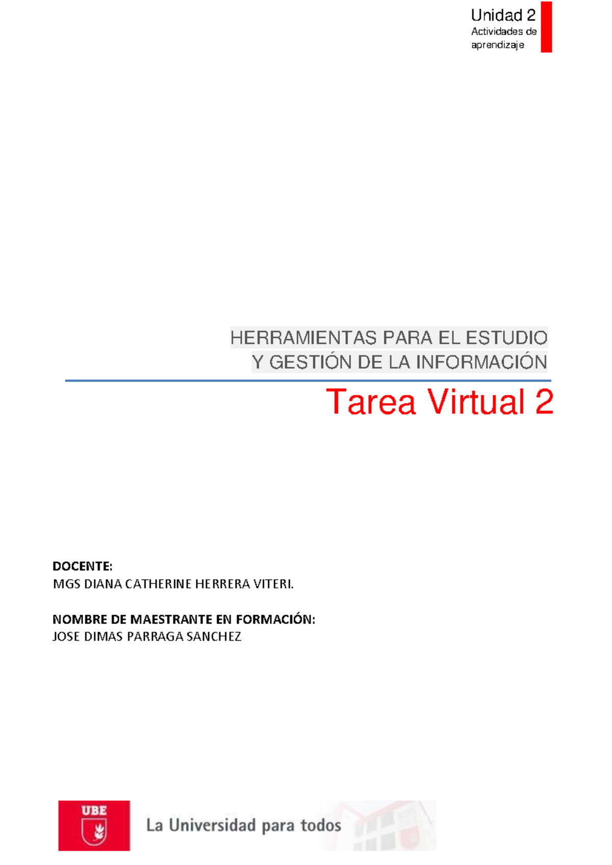 Tarea Virtual 2: Herramientas de Estudio en Office 365 y Gestión Info - Studocu