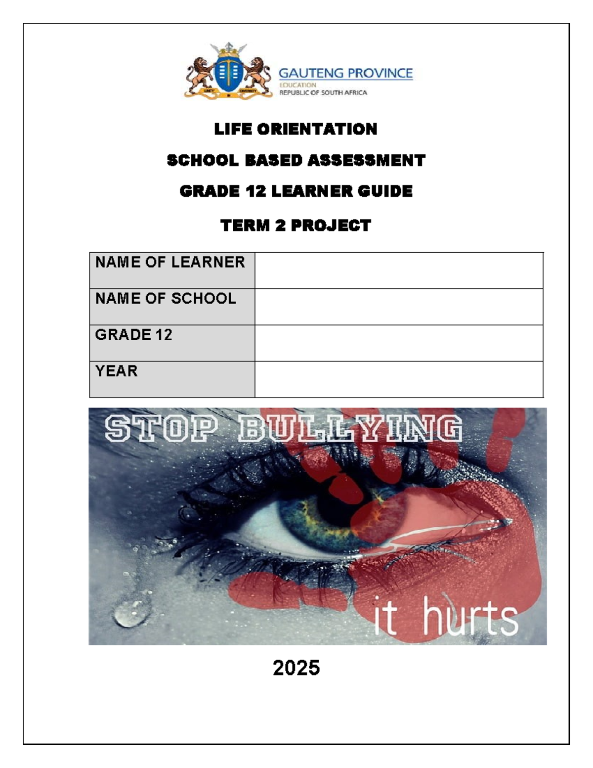 Grade 12 Life Orientation Term 2 Project - Cyberbullying Research Guide ...