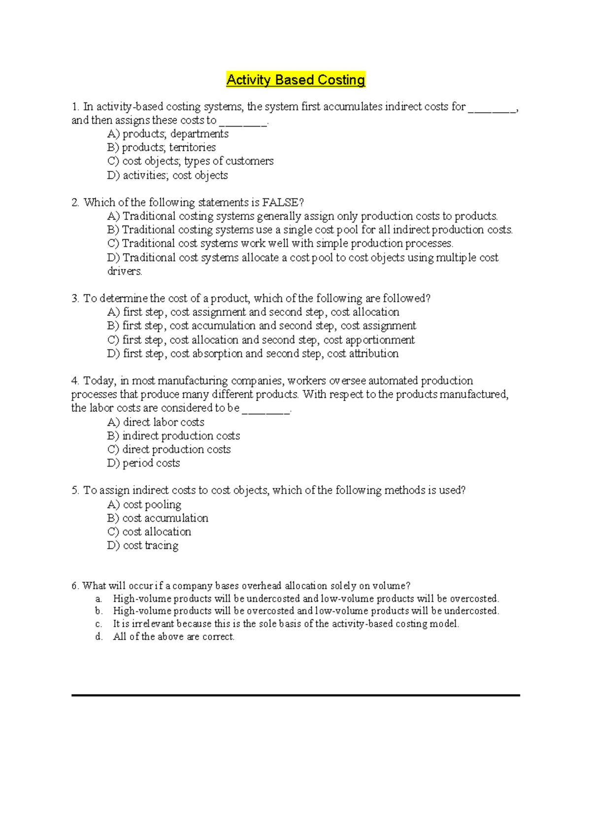 Quiz on ABC Costing (ACCT 101) - Key Concepts and Questions - Studocu